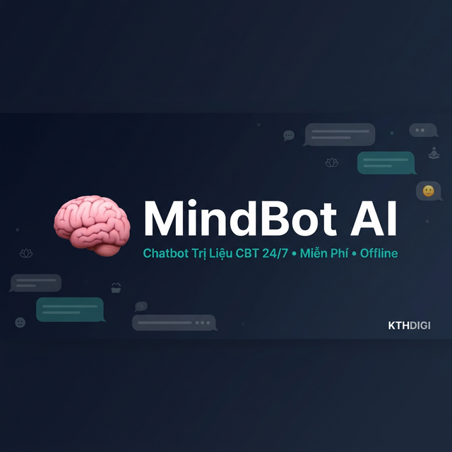 🧠 MindBot AI – Therapist CBT 24/7 Miễn Phí | KTHDIGI